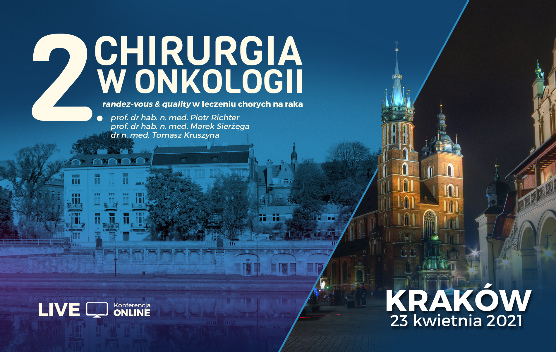 2. Chirurgia w Onkologii - rendez-vous & quality w leczeniu chorych na ... 2. Chirurgia w Onkologii - rendez-vous & quality w leczeniu chorych na ...
